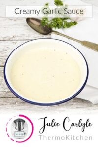 Thermomix Creamy Garlic Sauce